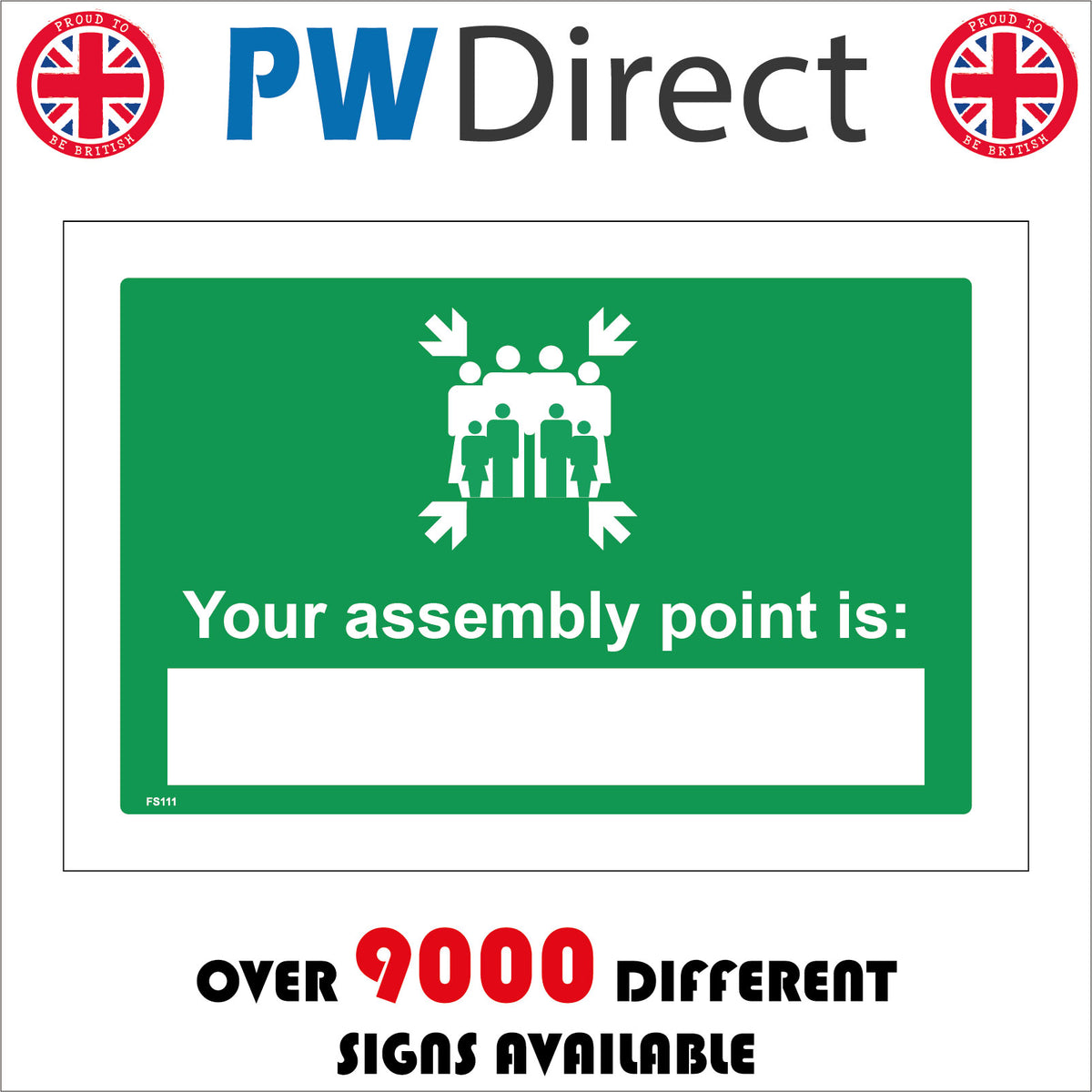 Your Assembly Point Is Sign with Arrows People – PWDirect