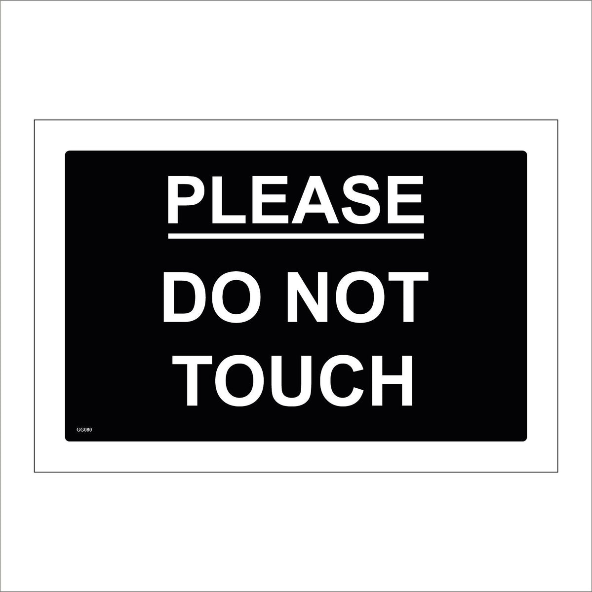 Please Do Not Touch – PWDirect