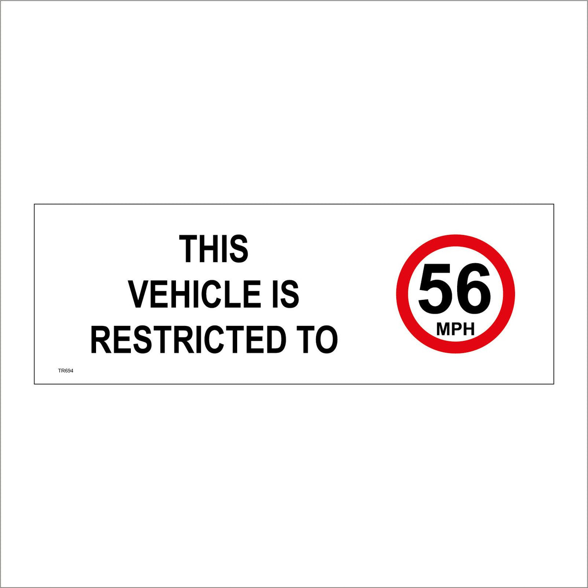 This Vehicle Restricted To 56 MPH – PWDirect