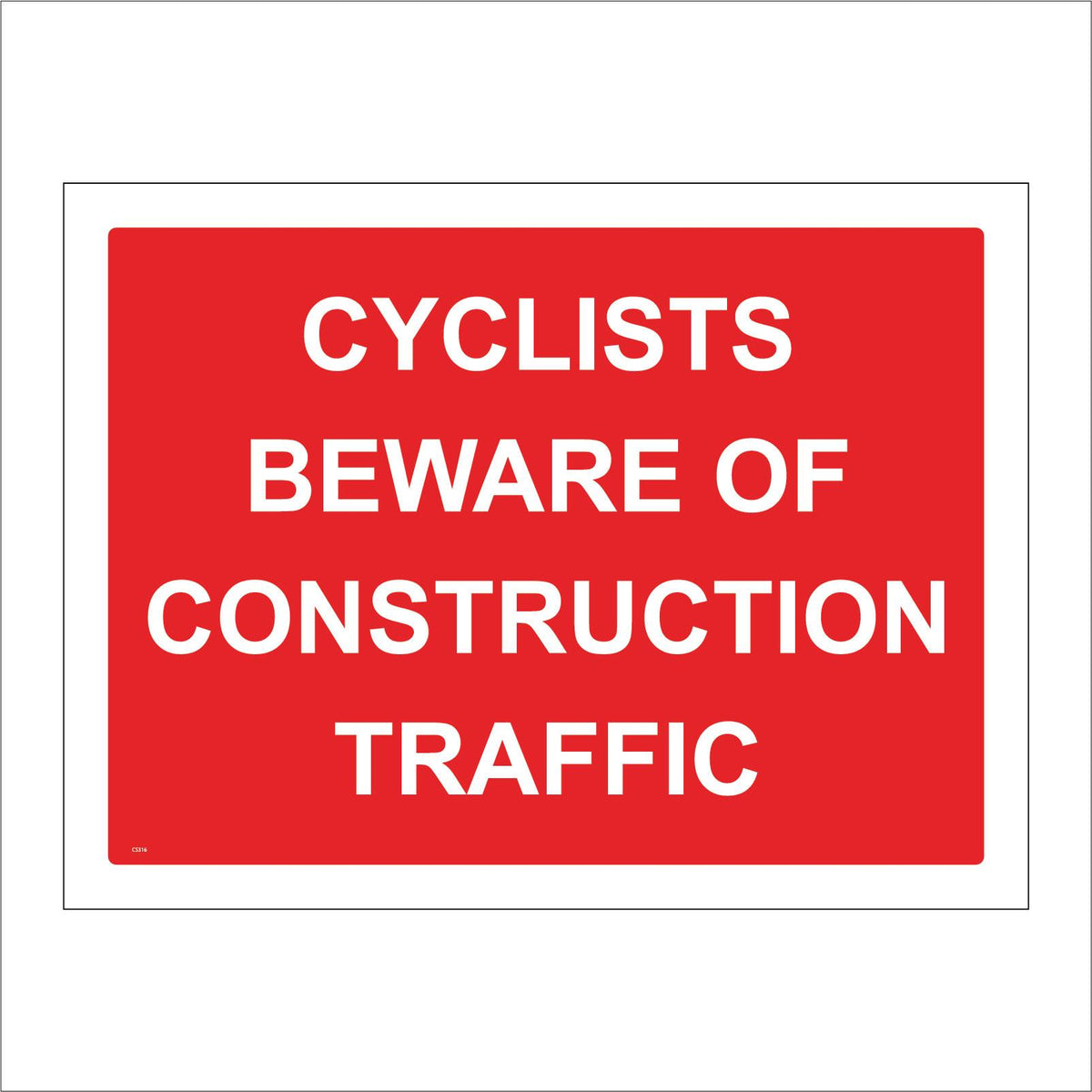 Cyclists Beware Of Construction Traffic Sign – PWDirect