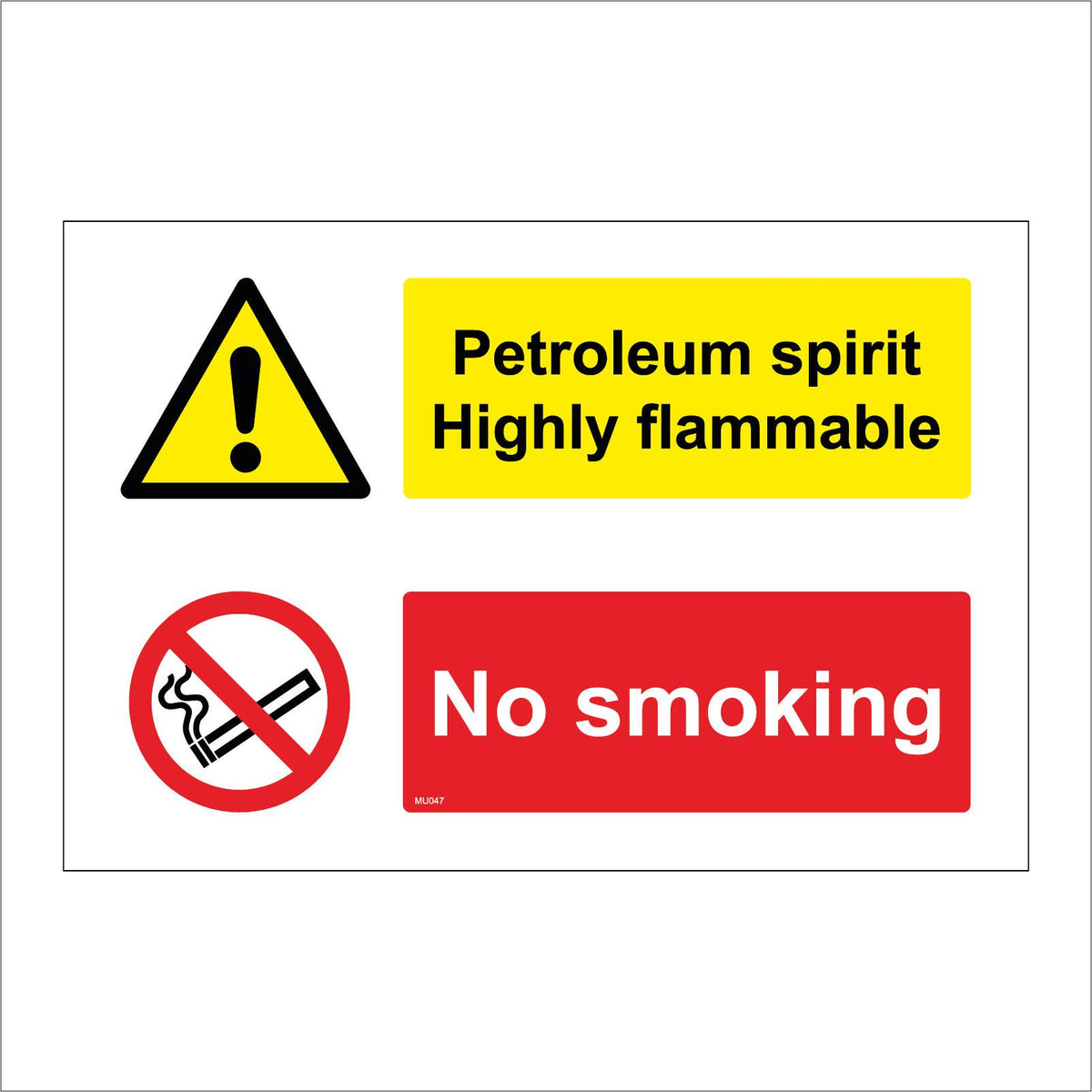 Petroleum Spirit Highly Flammable No Smoking Sign with Triangle ...