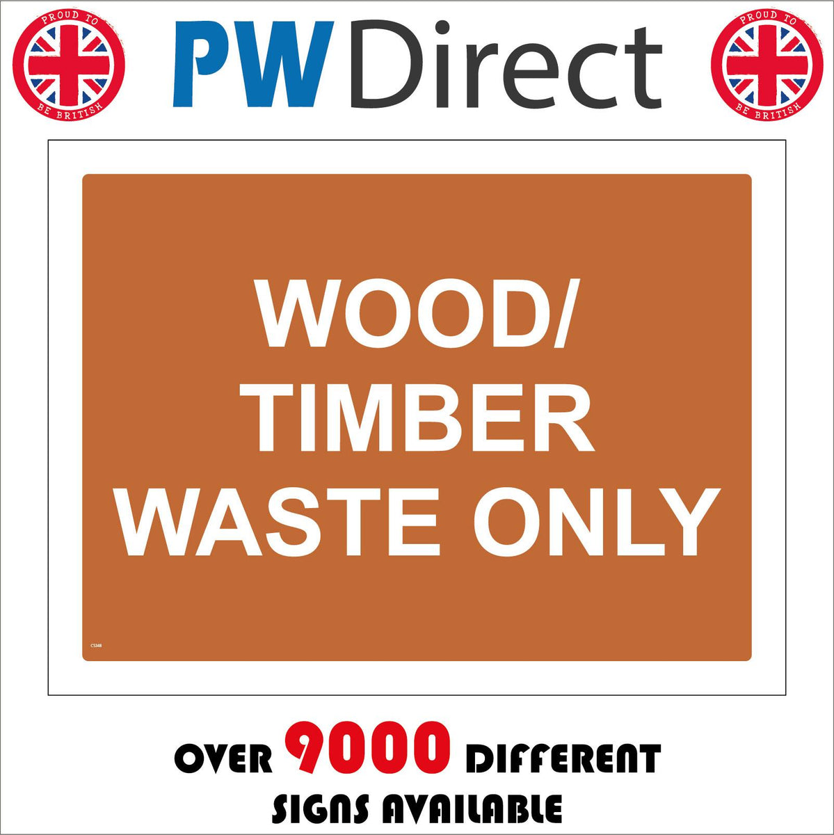 Wood/Timber Waste Only Sign – PWDirect
