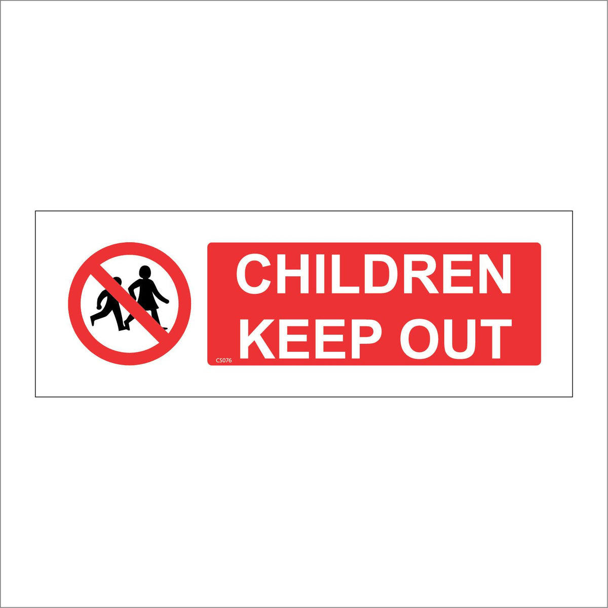 Children Keep Out Sign with Children – PWDirect