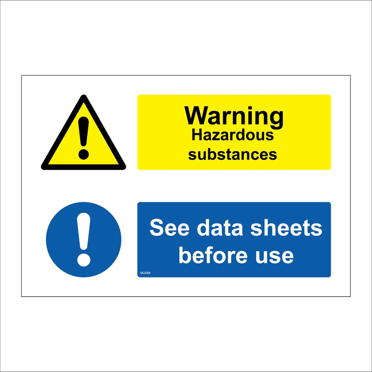 Warning Hazardous Substances See Data Sheets Before Use Sign with ...