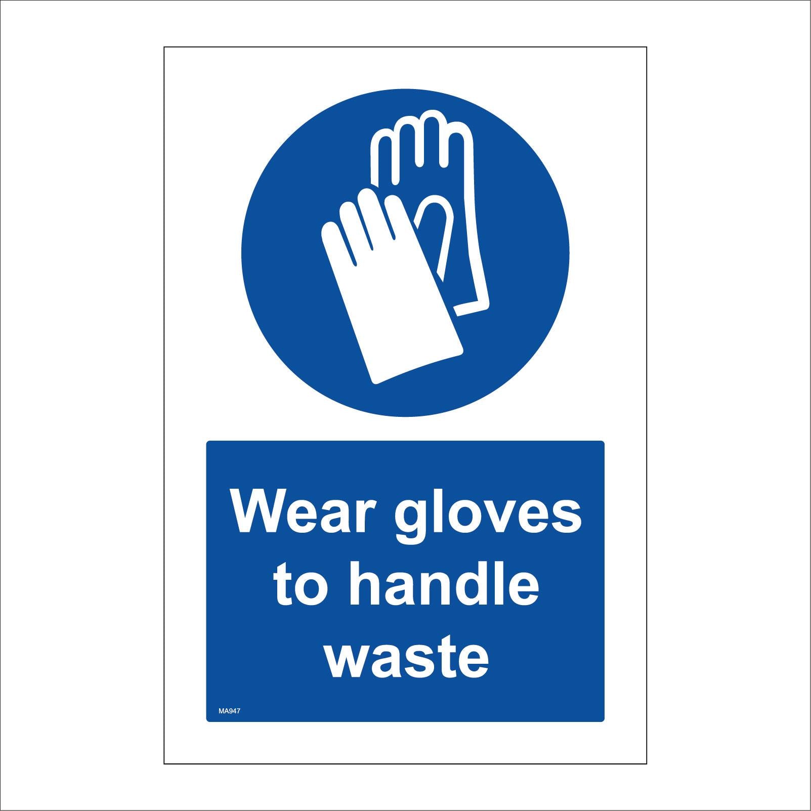 Wear Gloves To Handle Waste – PWDirect