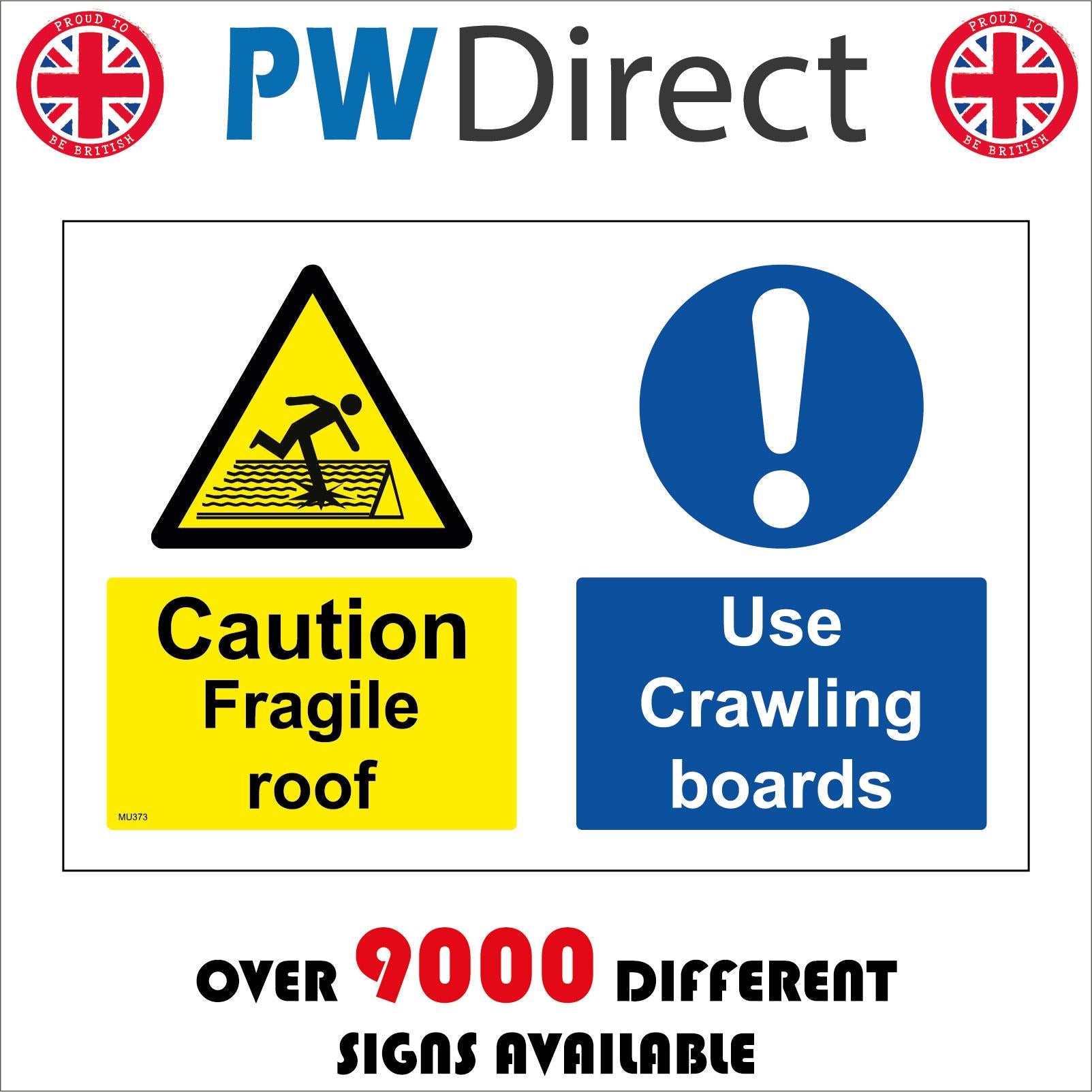 Caution Fragile Roof Use Crawling Boards – PWDirect