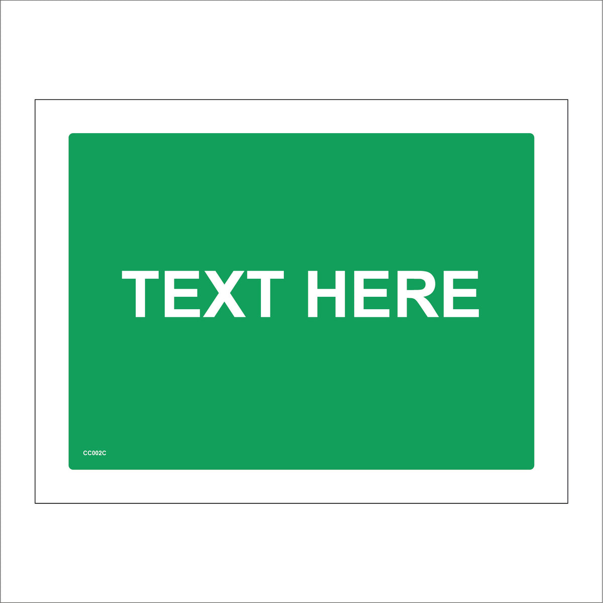 Bespoke Text Sign Your Text Here Sign, CM974 – PWDirect