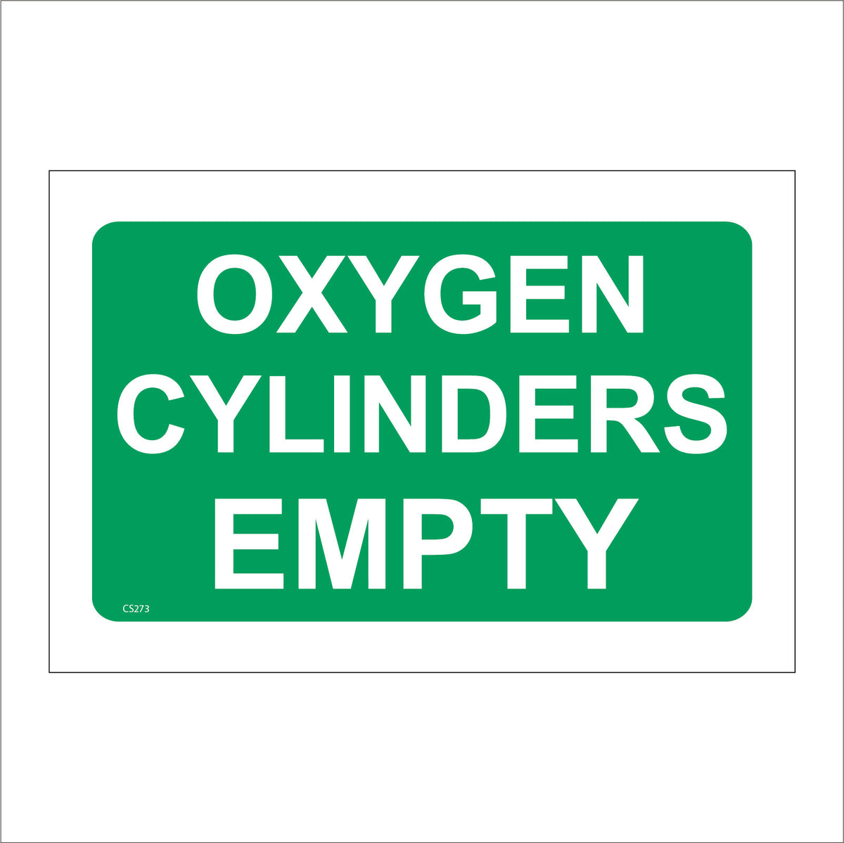 Oxygen Cylinder Empty Sign – PWDirect