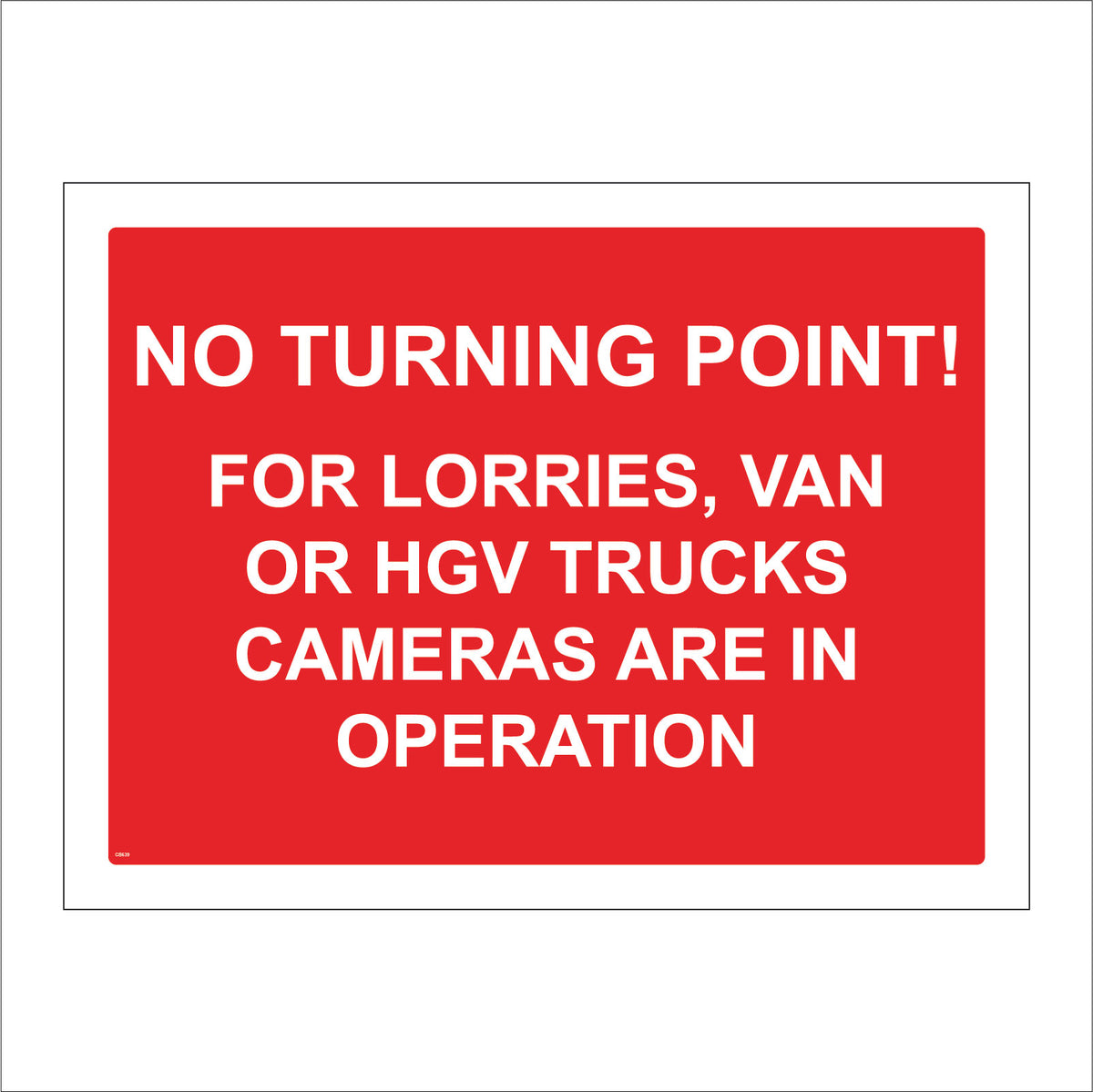 No Turning Lorries Van Or HGV Trucks Cameras In Operation – PWDirect
