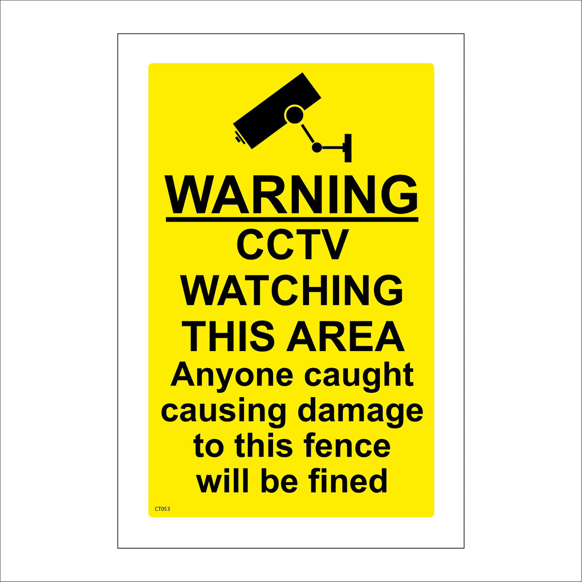 Warning CCTV Watching This Area Anyone Caught Causing Damage To This ...