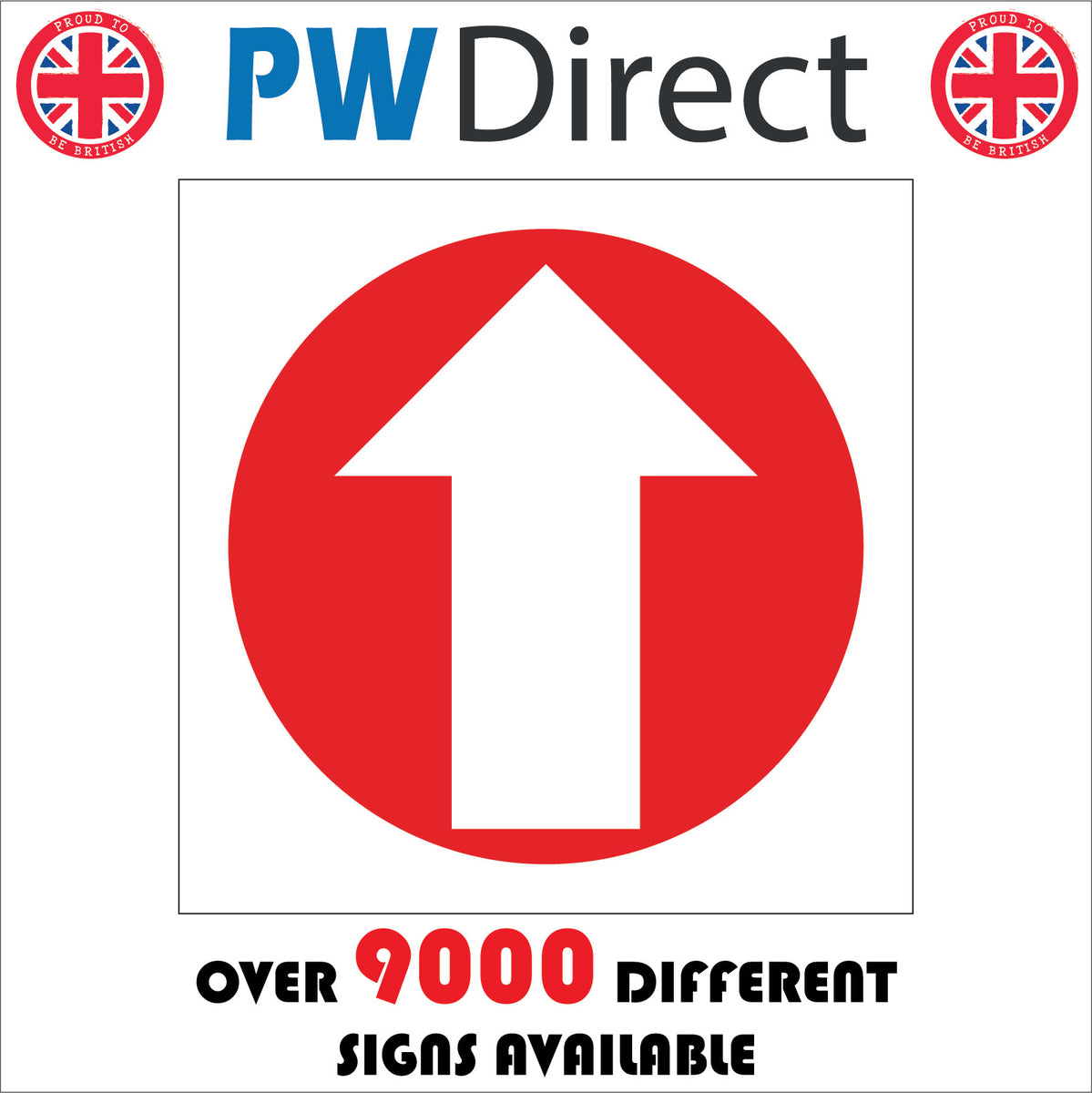 Up Arrow Sign Pedestrian Access Route Up Arrow Portrait Wall Sign