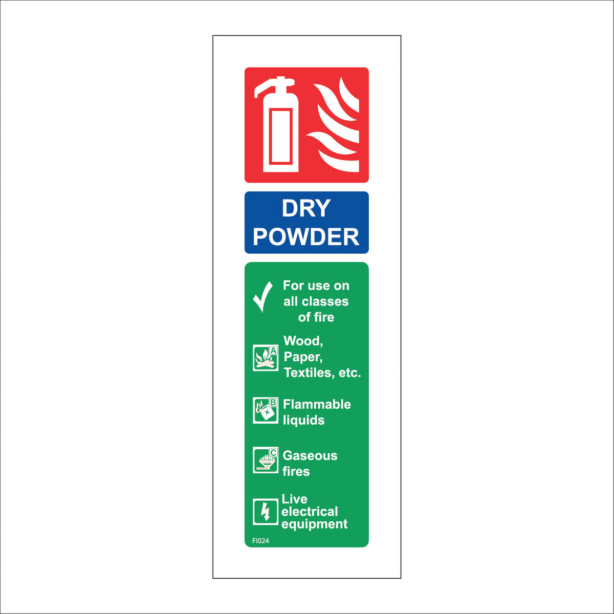 Dry Powder Fire Extinguisher Sign with Fire Extinguisher Fire Tick ...