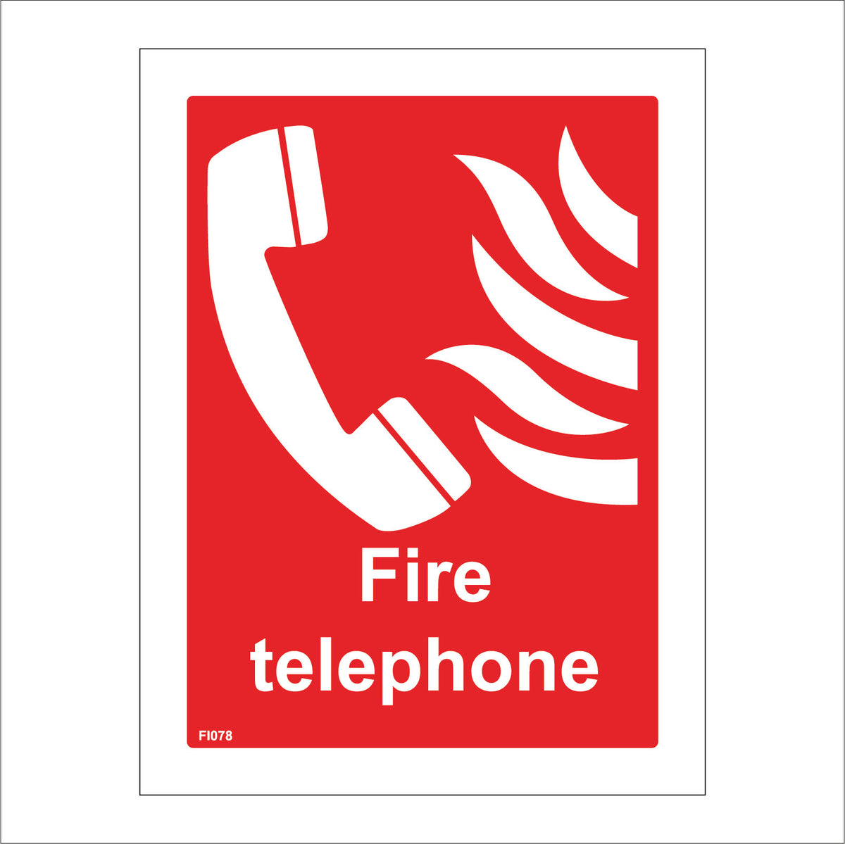 Fire Telephone Sign with Fire Telephone – PWDirect