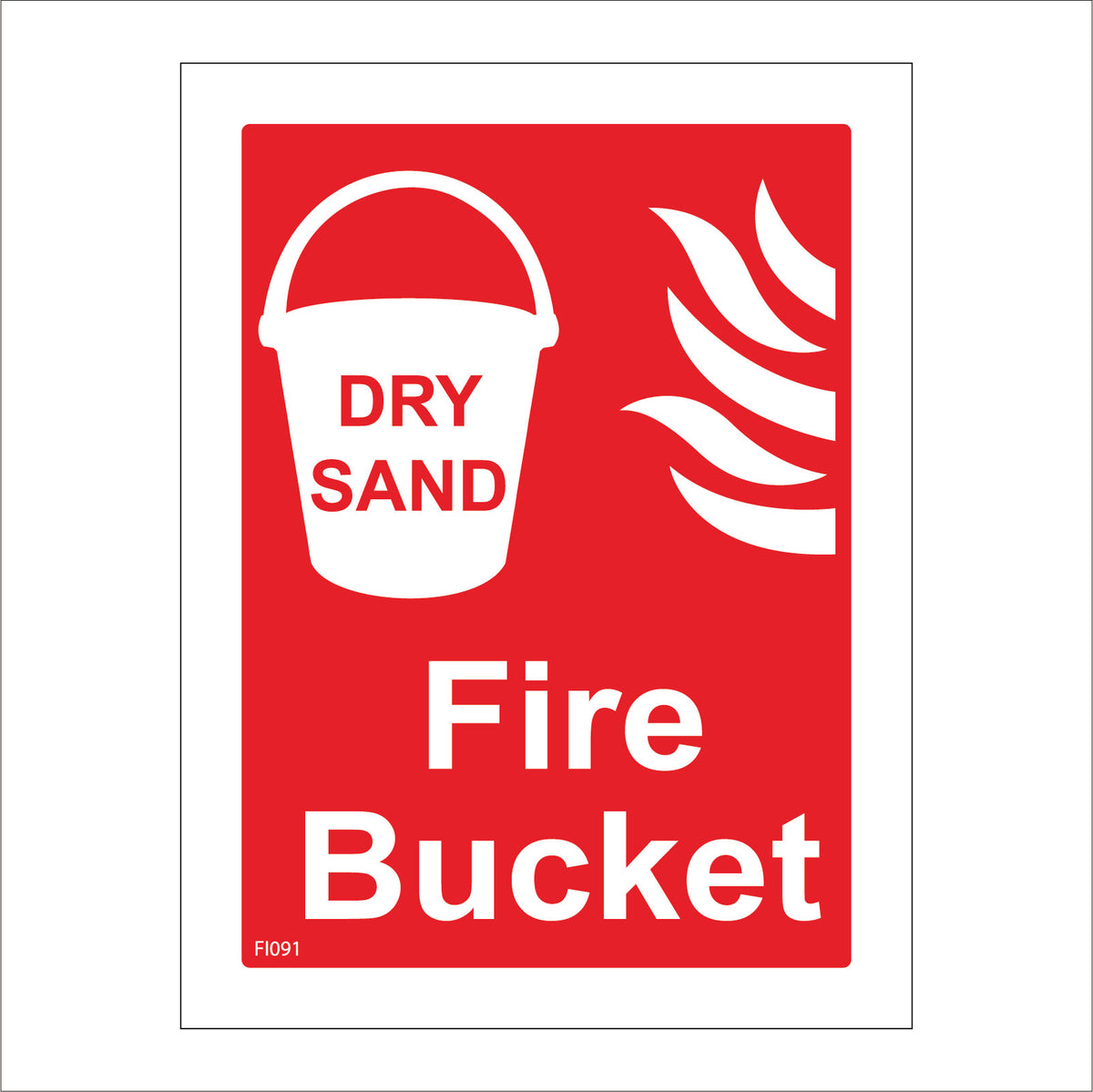 Dry Sand Fire Bucket Sign with Fire Bucket – PWDirect