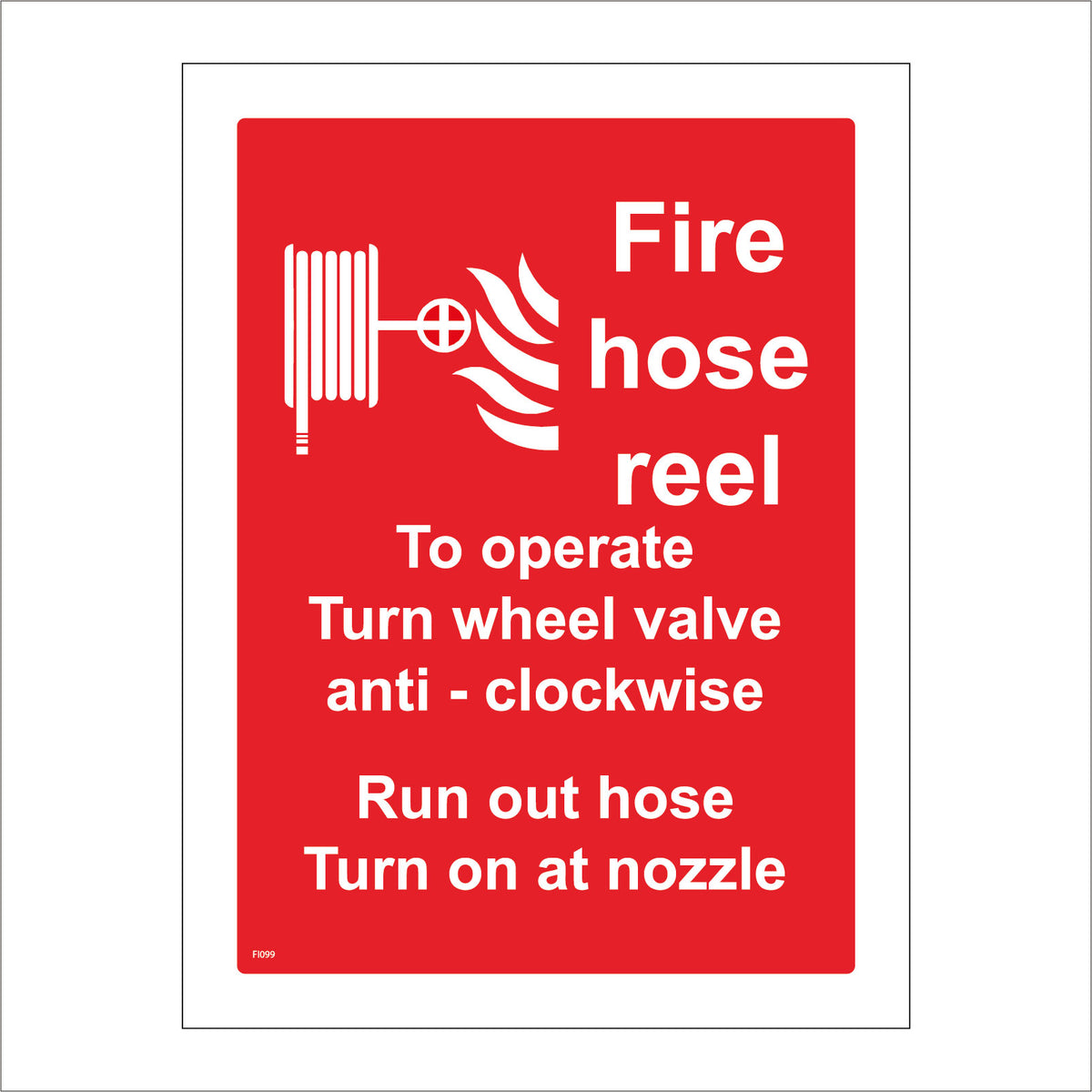 Fire Hose Reel To Operate Turn Wheel Valve Anti - Clockwise Run Out ...