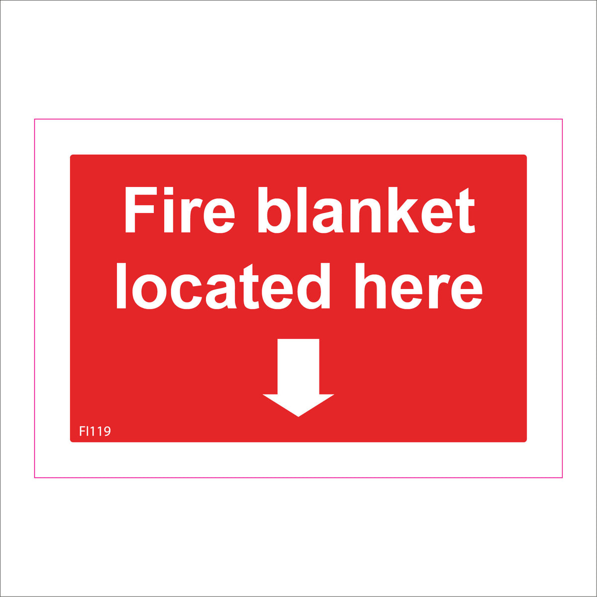 Fire Blanket Located Here Sign with Arrow – PWDirect