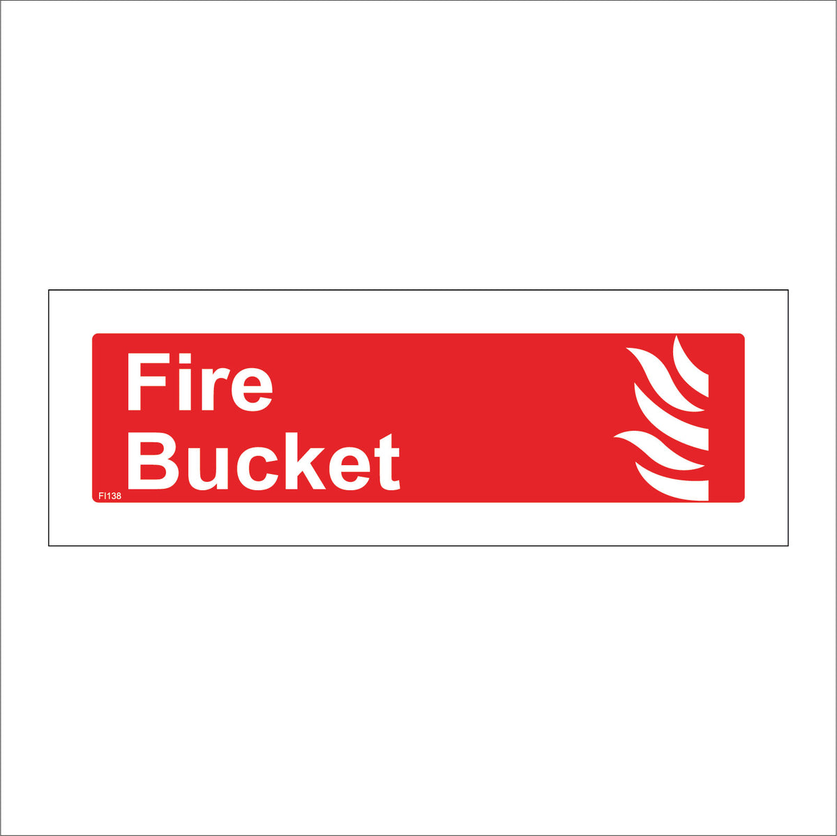 Fire Bucket Sign with Flames – PWDirect