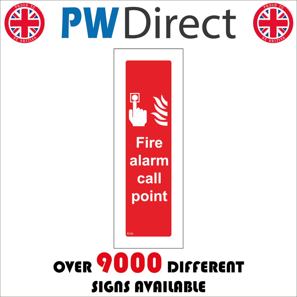 Fire Alarm Call Point Sign with Fire Switch Hand – PWDirect
