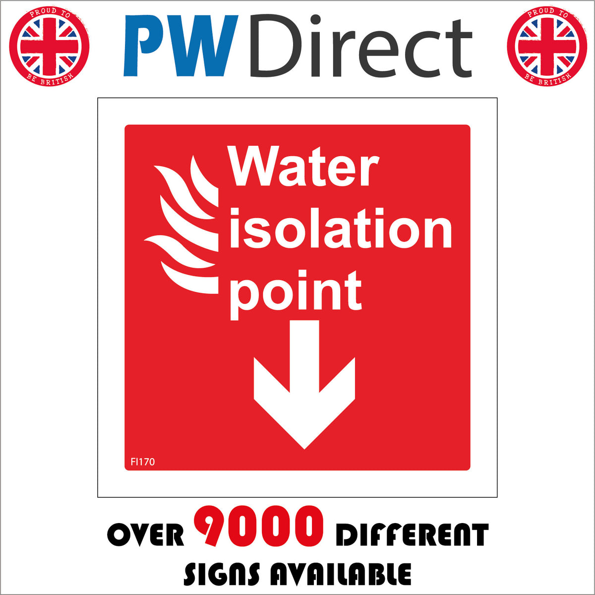 Water Isolation Point Sign with Fire Arrow Pointing Down – PWDirect