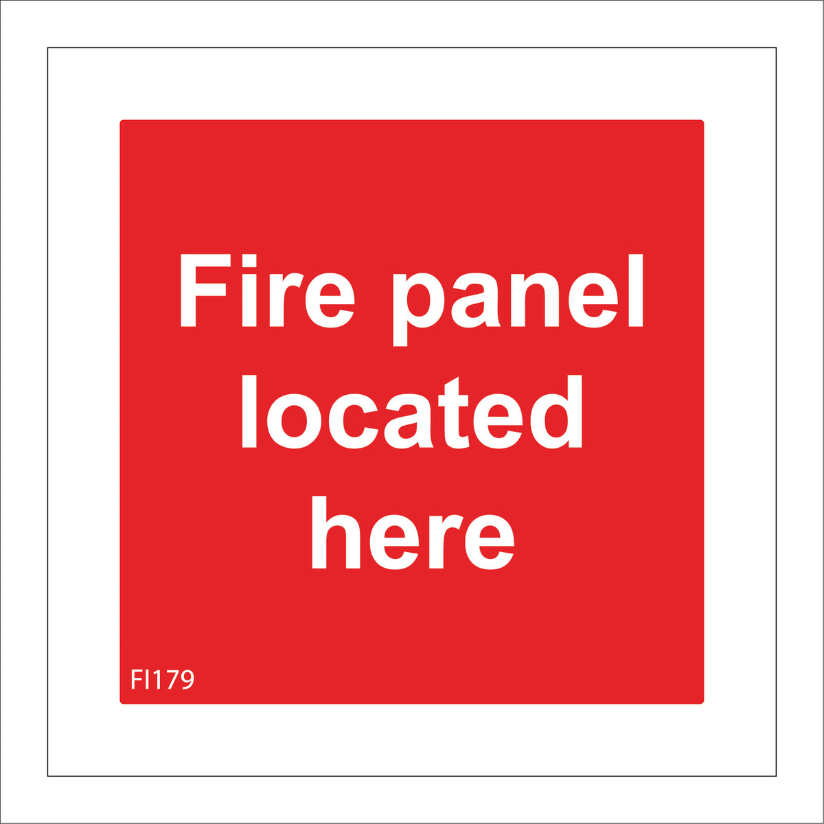 Fire Panel Located Here Sign – PWDirect