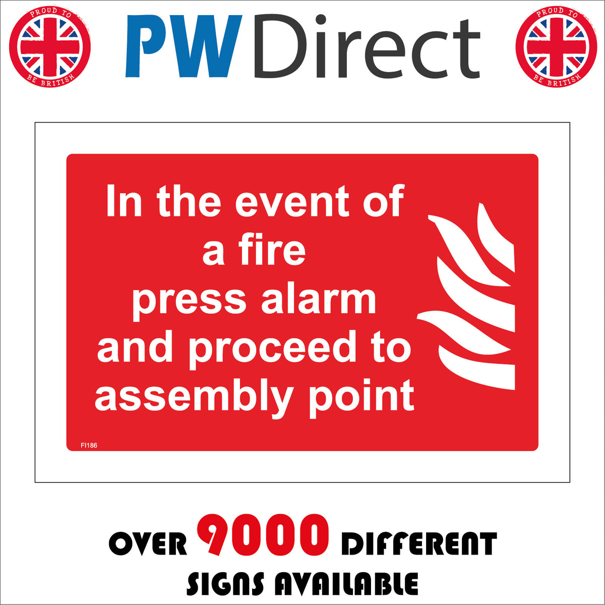In The Event Of A Fire Press Alarm And Proceed To Assembly Point Sign ...