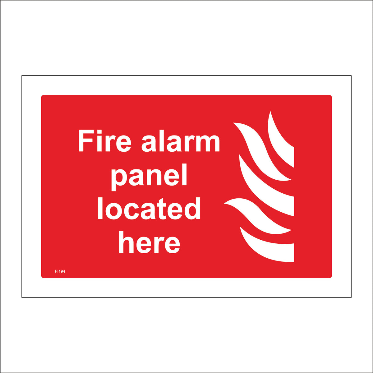 Fire Alarm Panel Located Here Sign with Flames – PWDirect