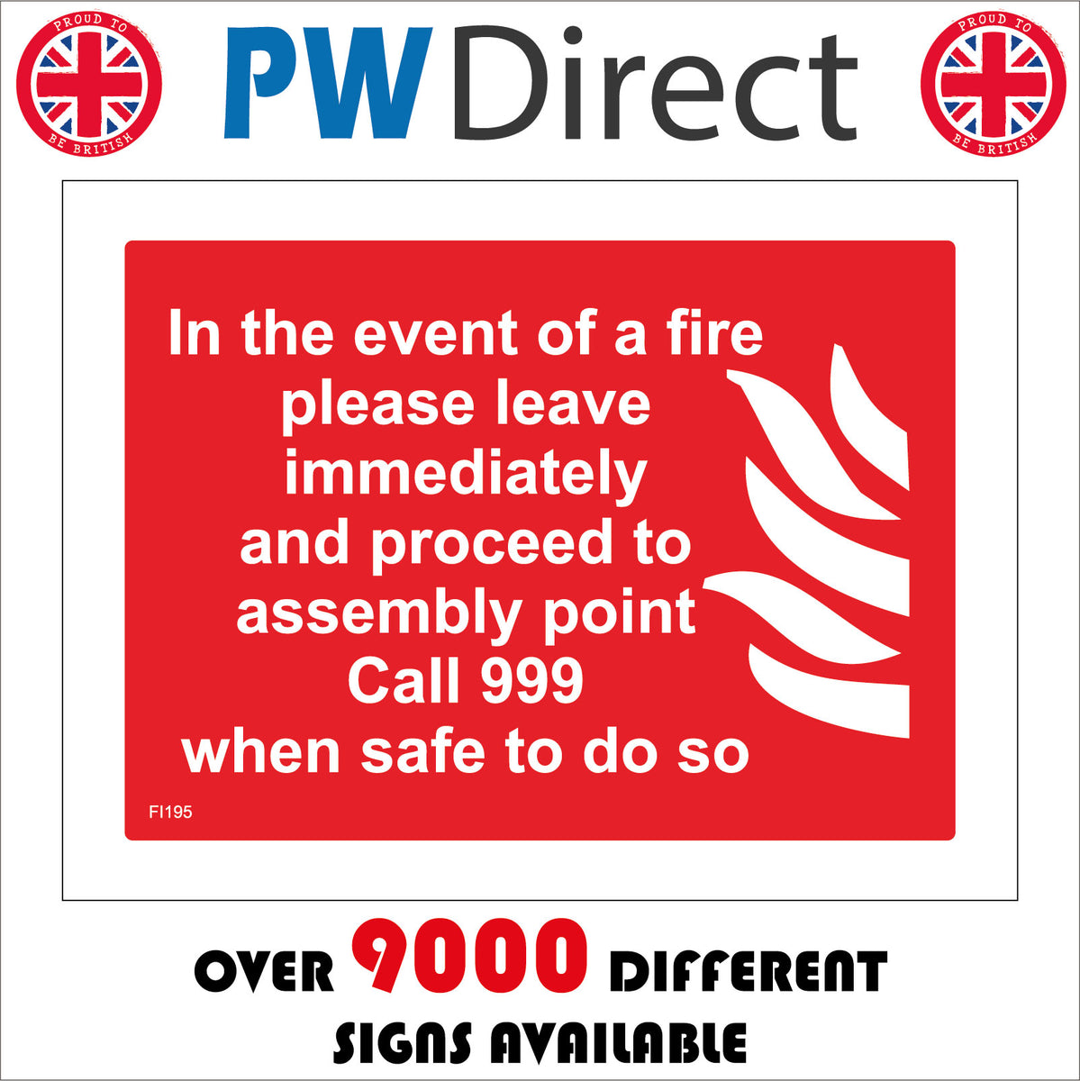 In The Event Of Fire Please Leave Immediately and Proceed To Car Park ...