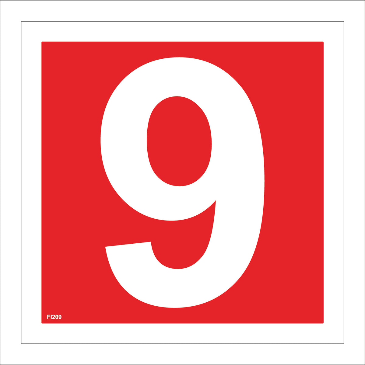 Number 9 Nine Red White Safety Fire Sign with Number 9 – PWDirect
