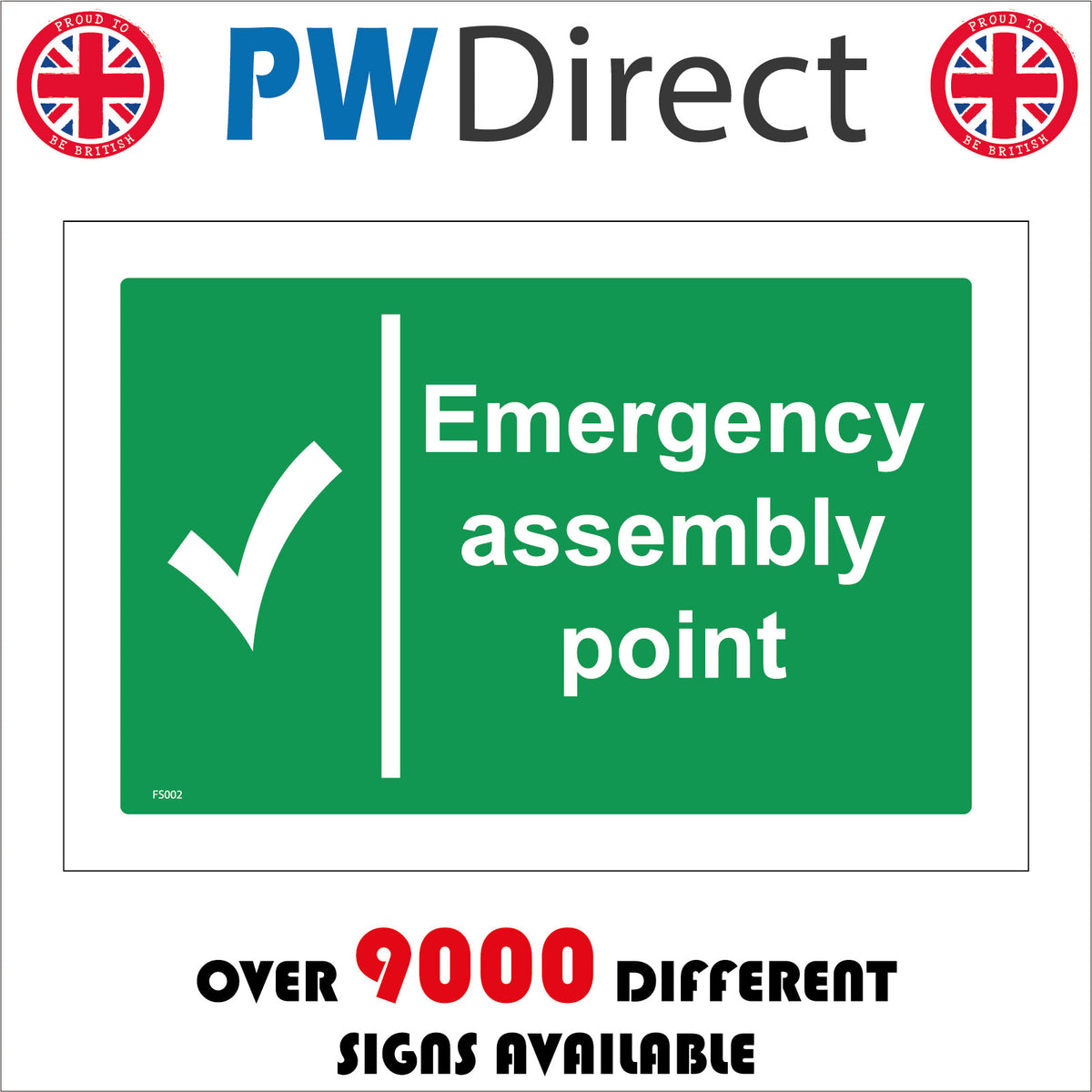 Emergency Assembly Point Sign with Tick – PWDirect