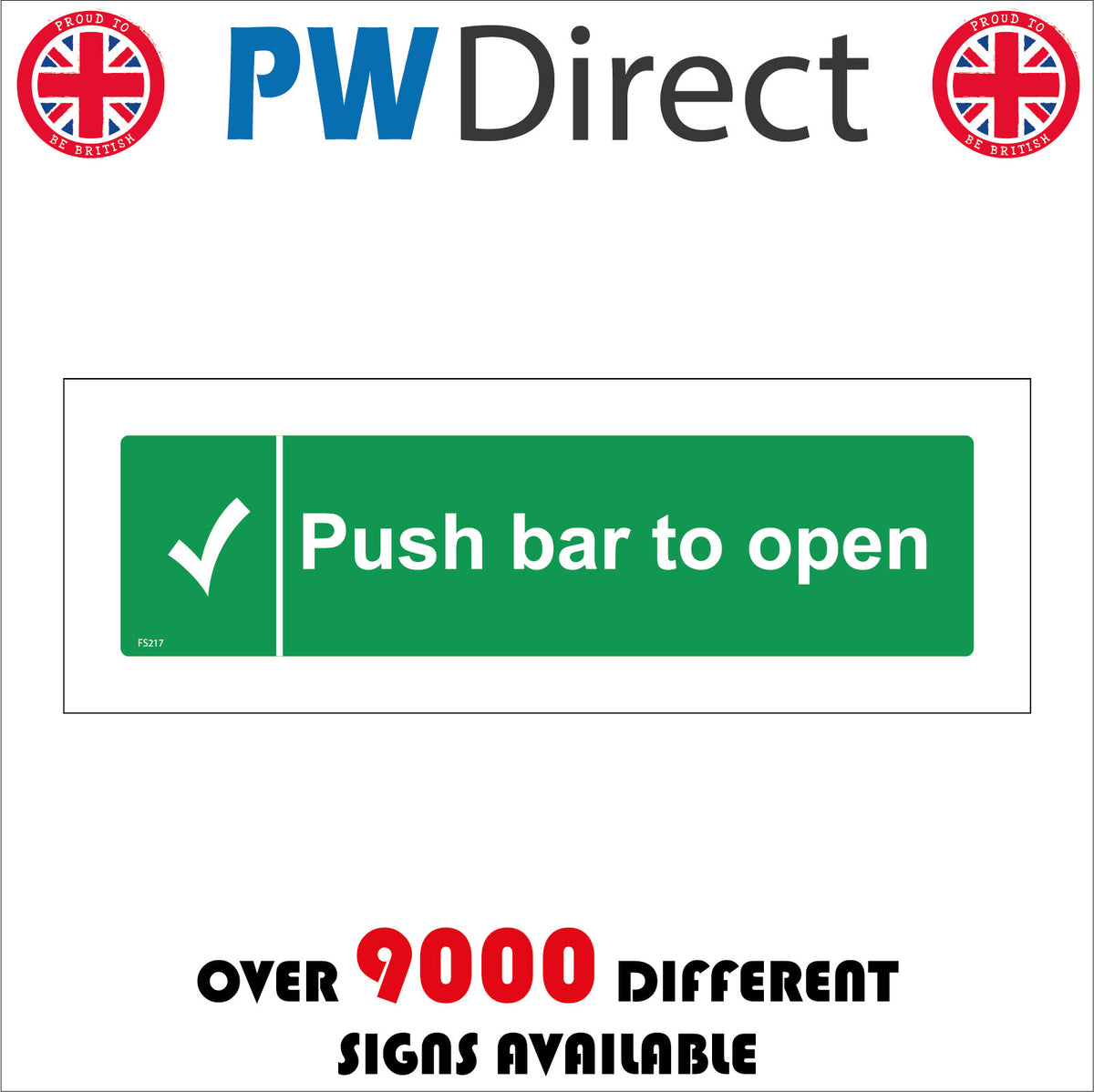Push Bar To Open Sign with Tick – PWDirect