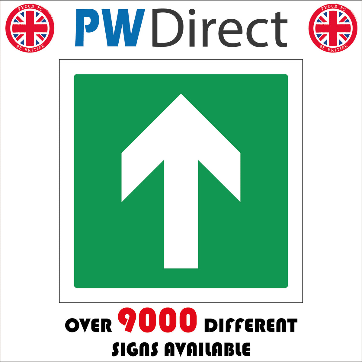 Arrow Ahead Straight On Up Direction Route Sign with Up Arrow – PWDirect