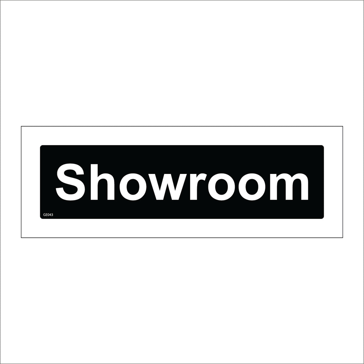 Showroom Door Wall Window Plaque Sign – PWDirect