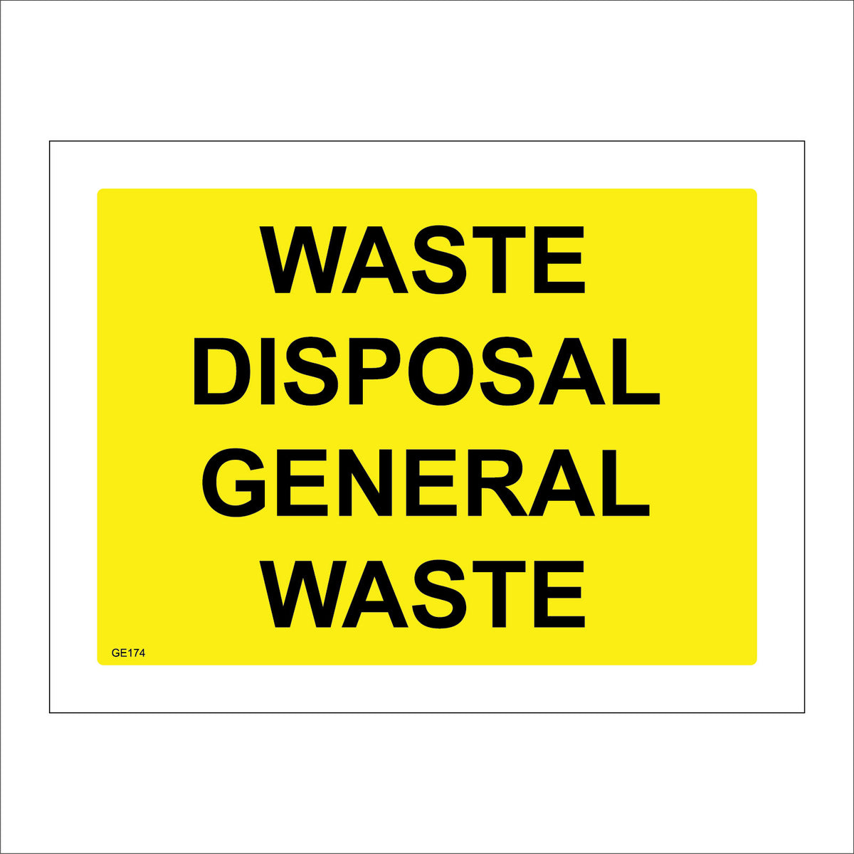 Waste Disposal General Waste Sign – PWDirect