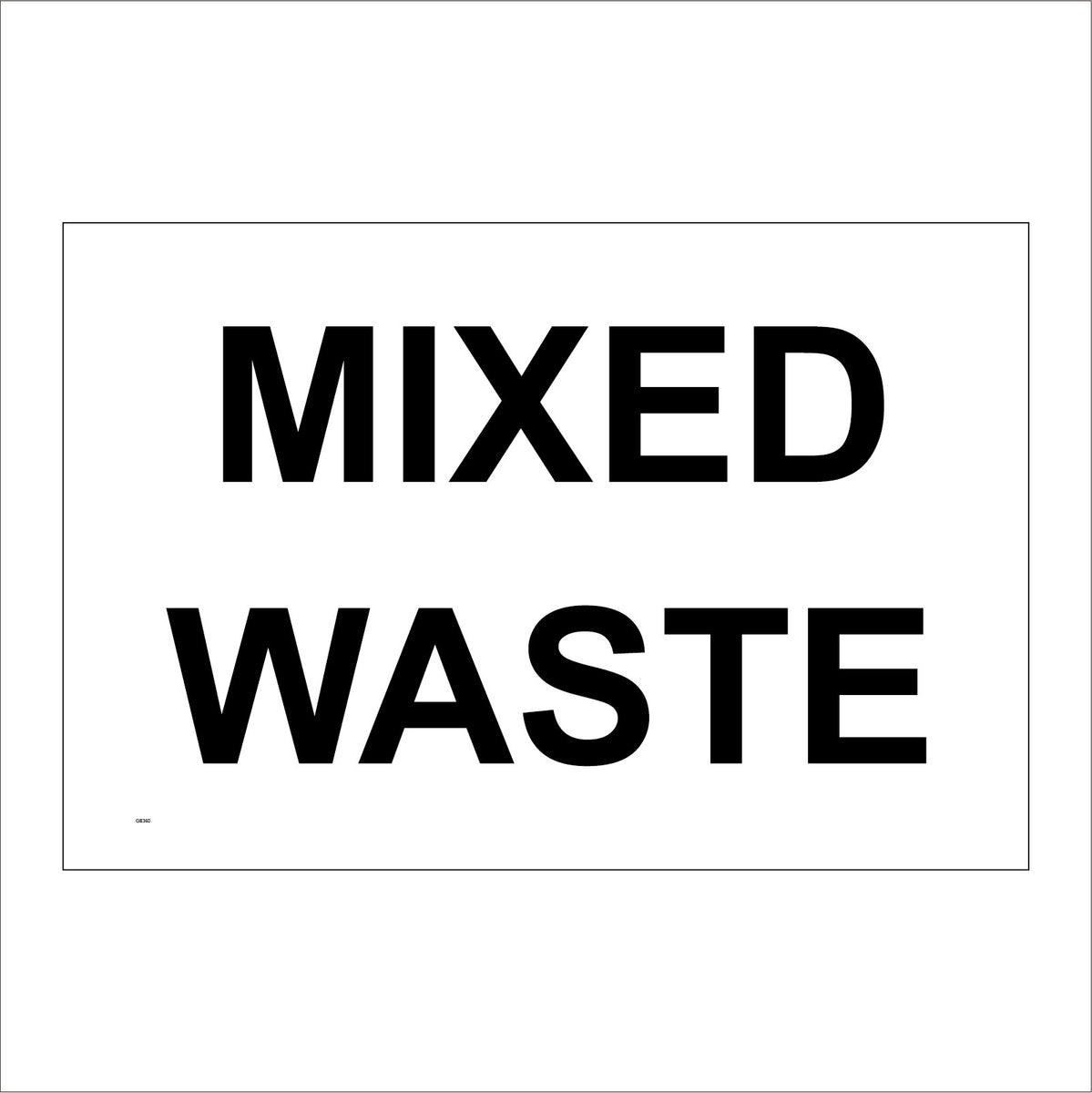 Mixed Waste Sign – PWDirect