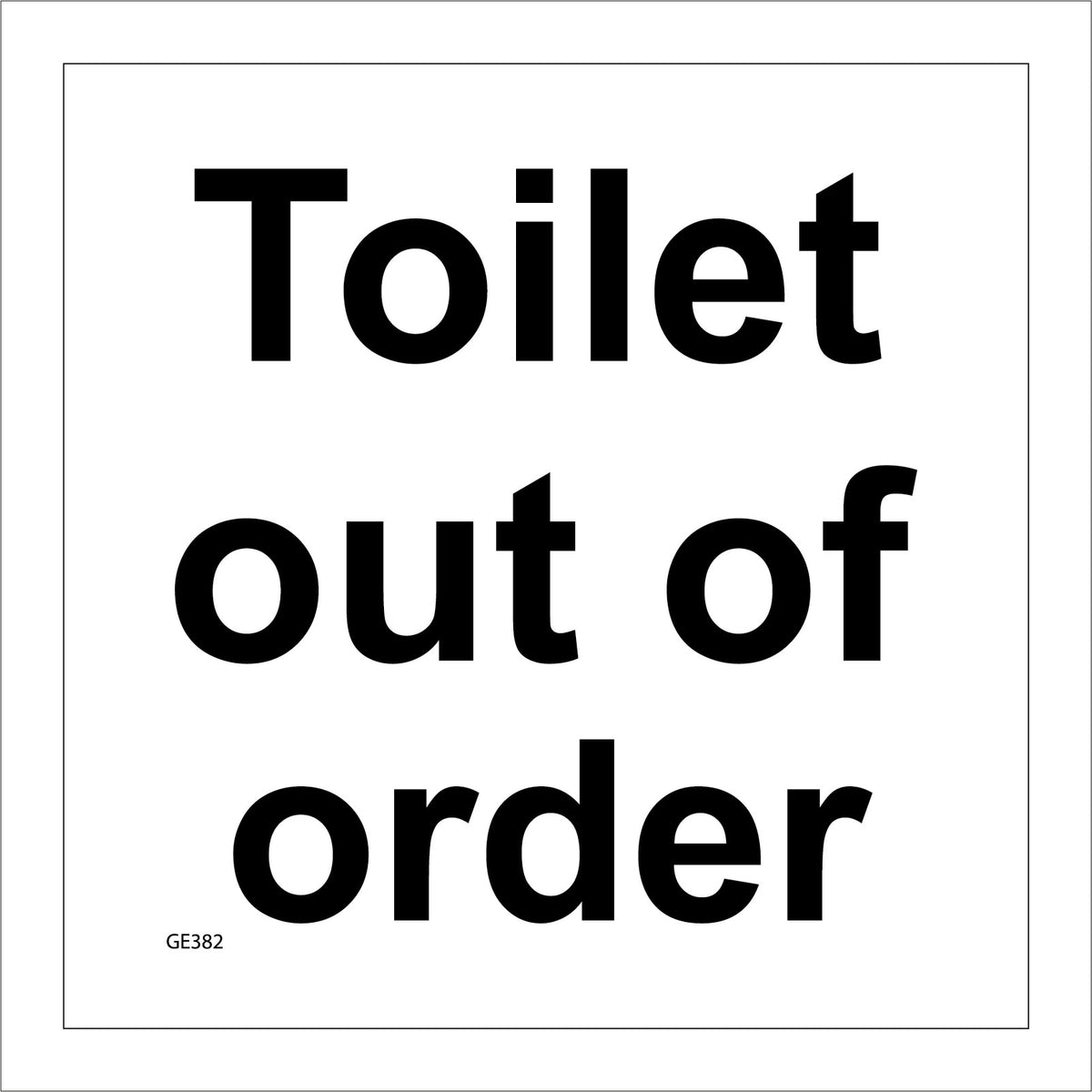Toilet Out Of Order Sign – PWDirect
