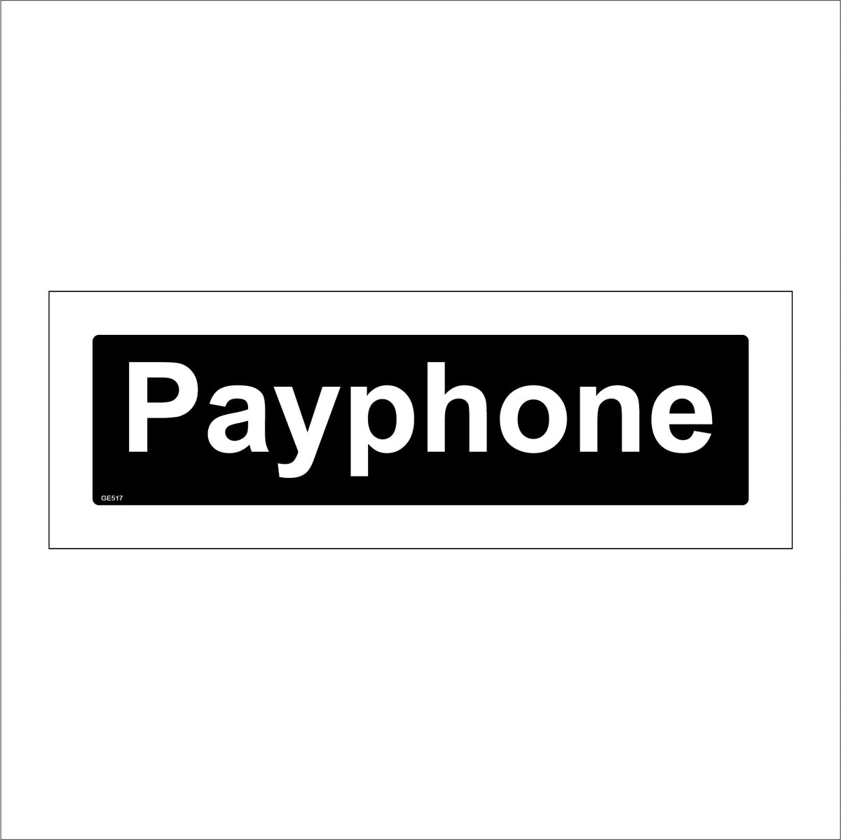 Payphone Sign – PWDirect