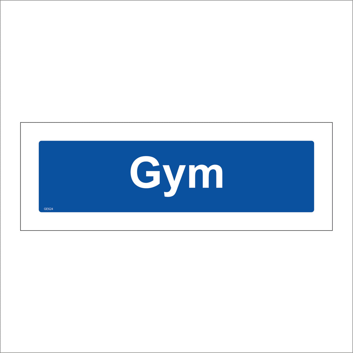 Gym Sign – PWDirect