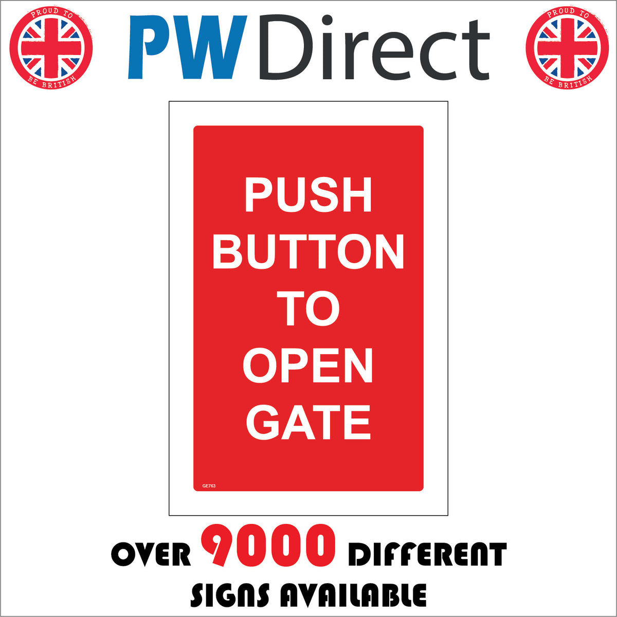 Push Button To Open Gate Sign – PWDirect