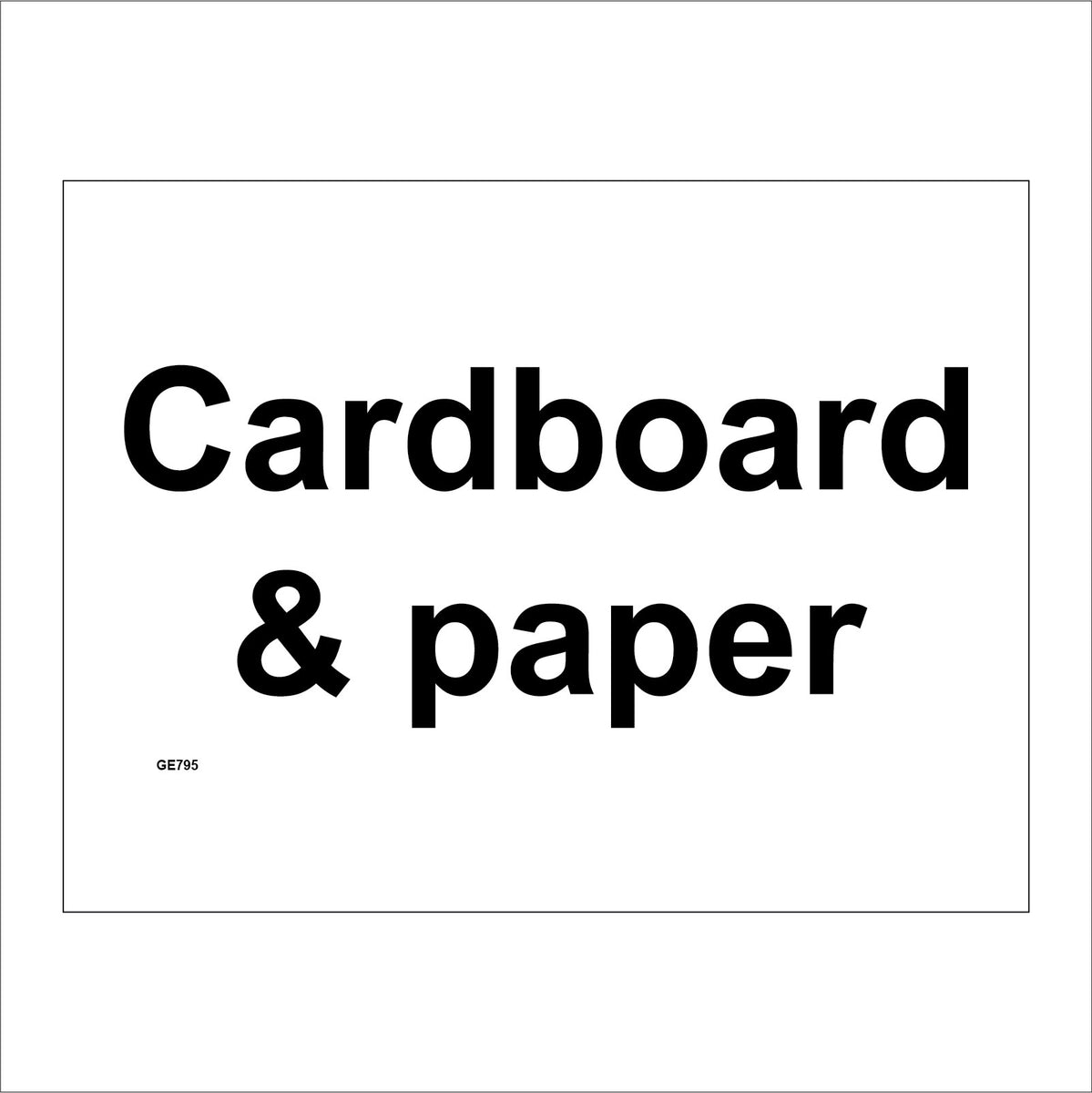 Cardboard & Paper Sign – PWDirect