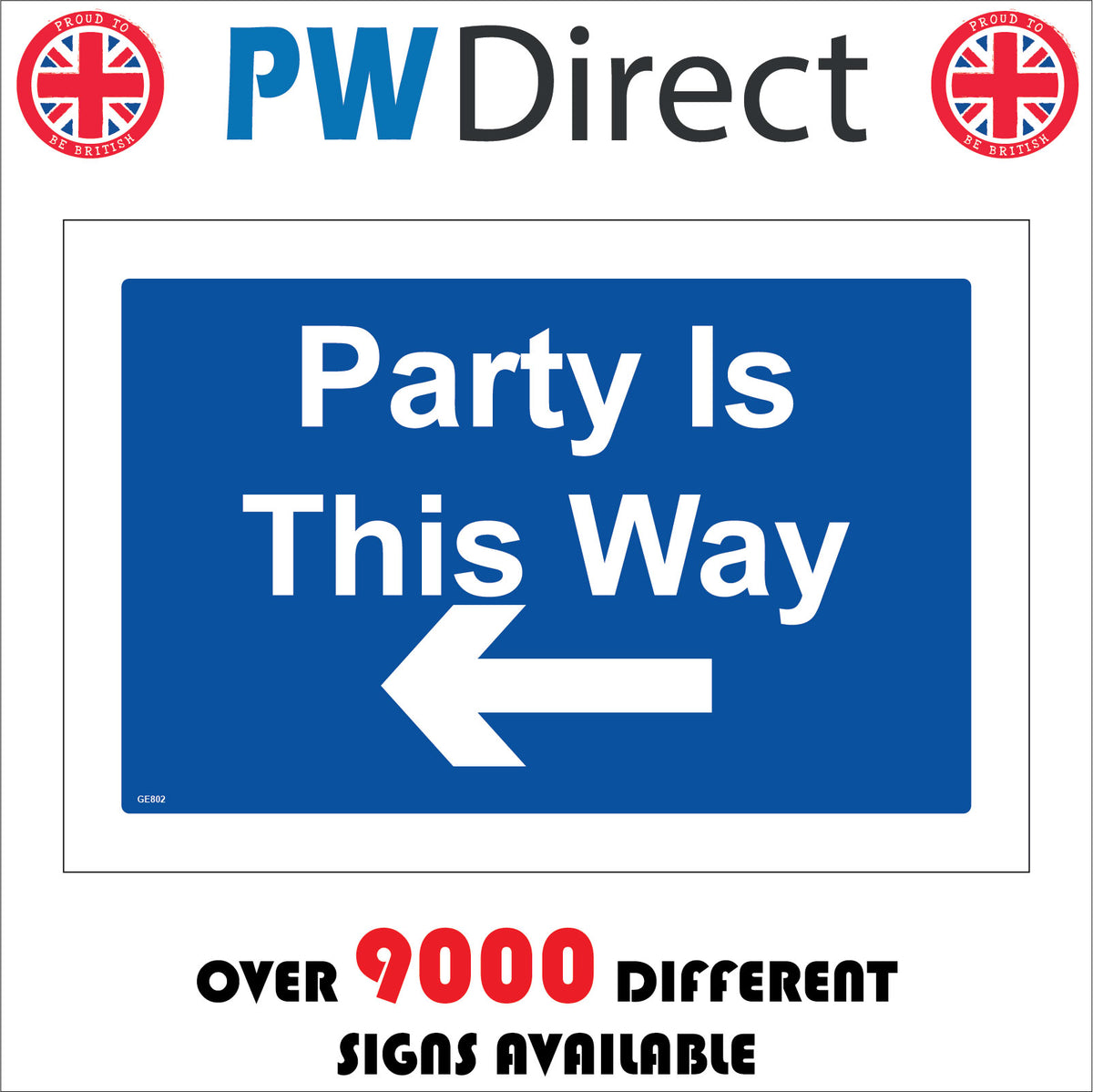 Party Is This Way Left arrow Sign with Left Arrow – PWDirect