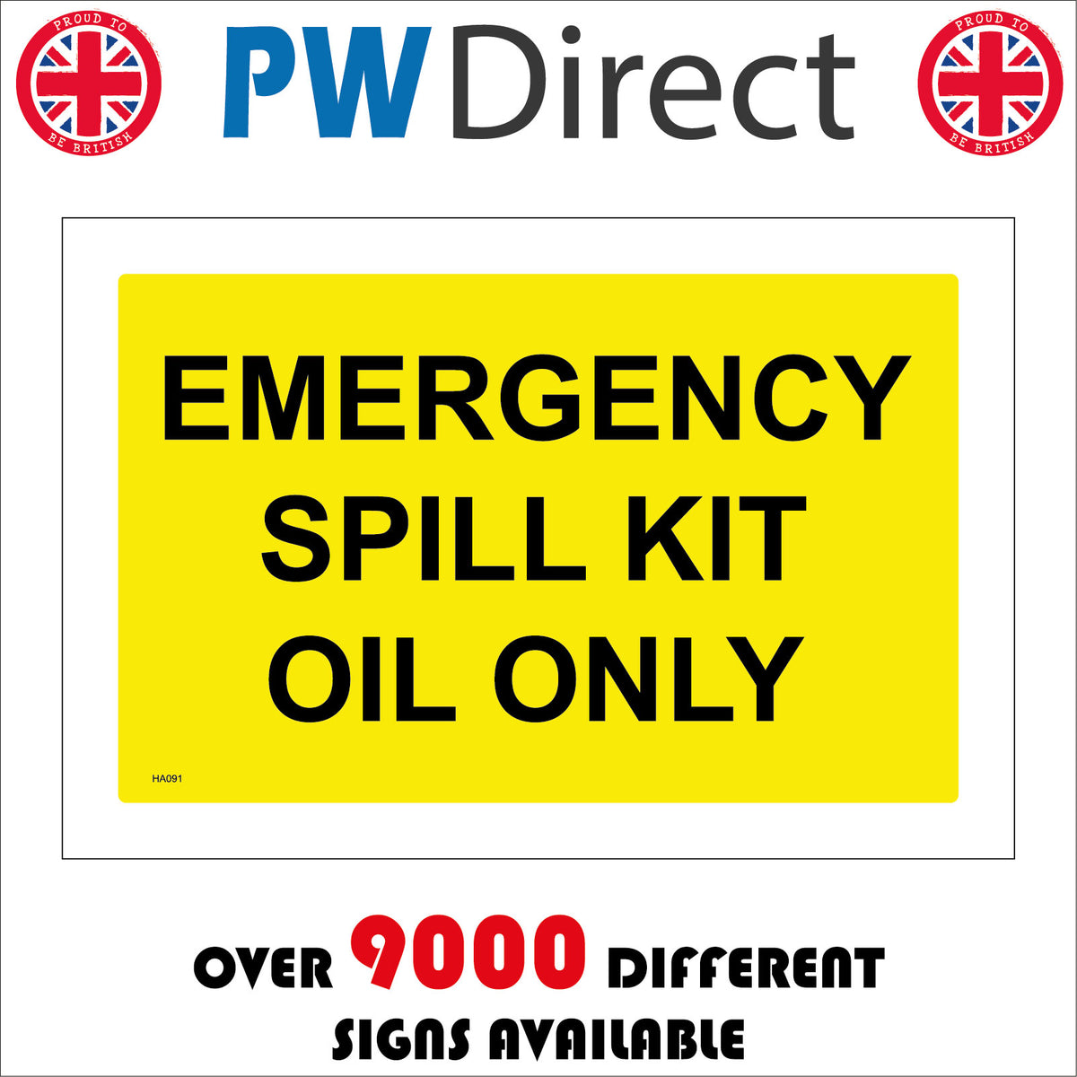 Emergency Spill Kit Oil Only Sign – PWDirect