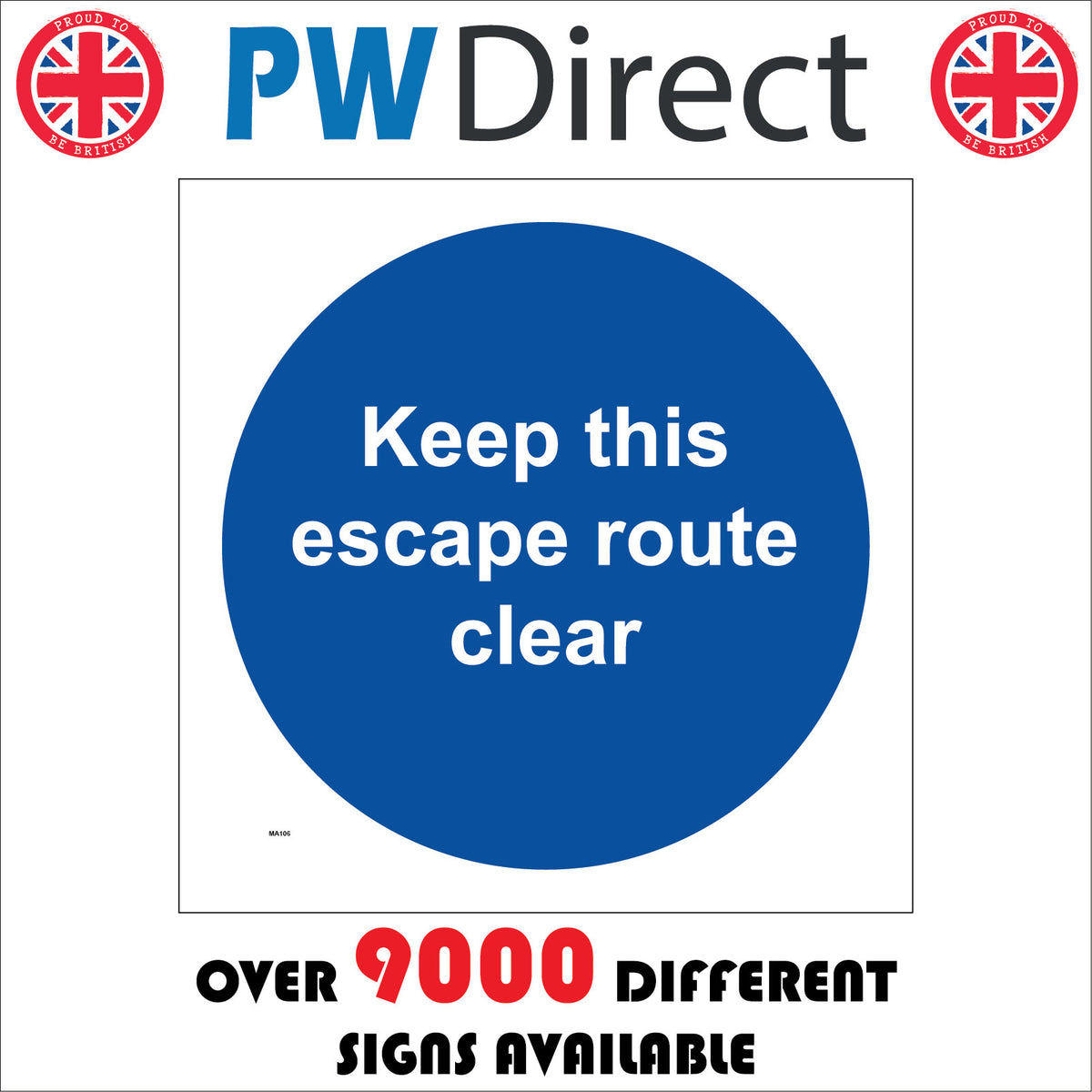 Keep This Escape Route Clear Sign – PWDirect