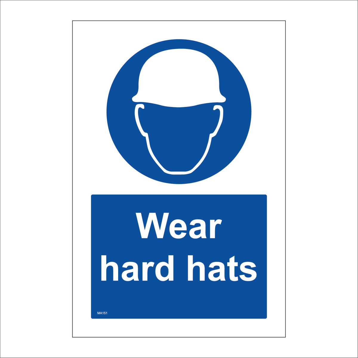 Wear Hard Hats Sign with Face Hard Hat – PWDirect