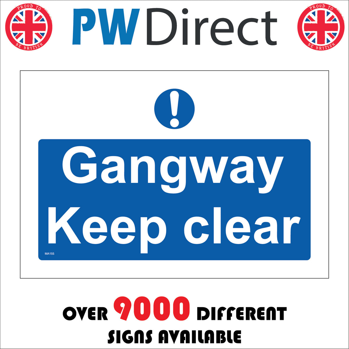 Gangway Keep Clear Sign with Exclamation Mark – PWDirect