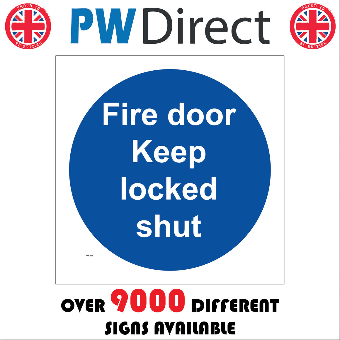 Fire Door Keep Locked Shut Sign – PWDirect