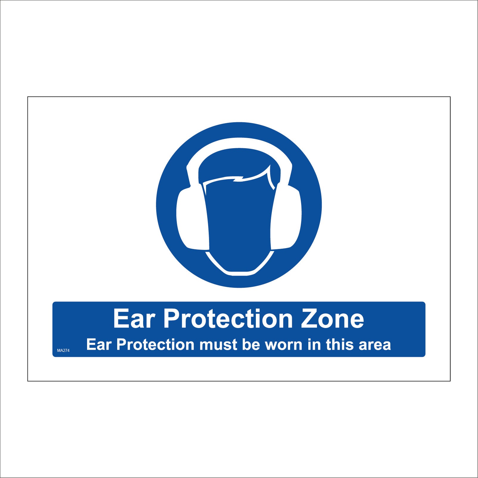 Ear Protection Zone Sign with Face Ear Protection – PWDirect