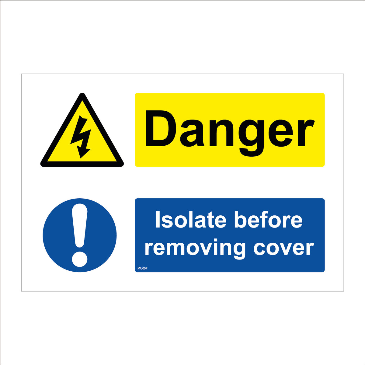 Danger Isolate Before Removing Cover Sign with Exclamation Mark ...