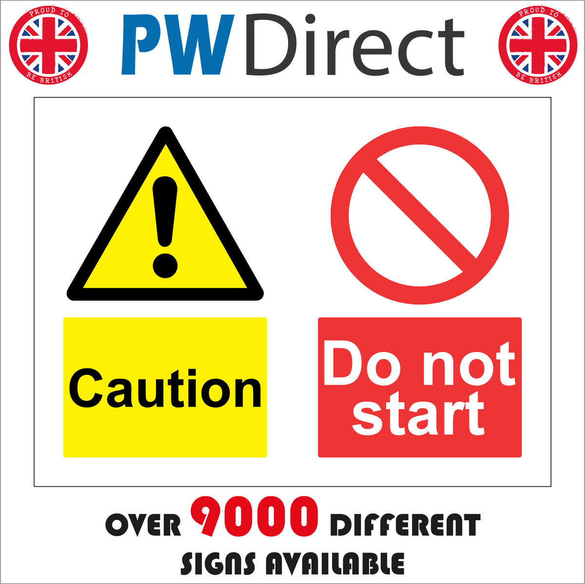 Caution Do Not Start Sign with Exclamation Mark Triangle Circle – PWDirect