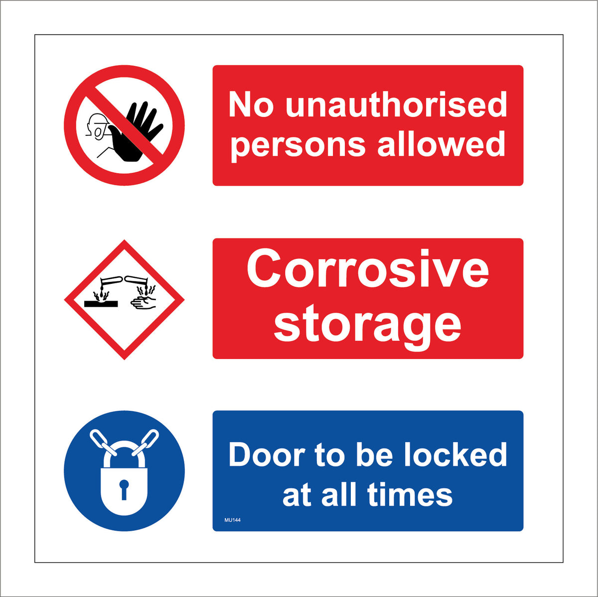 No Unauthorised Persons Allowed. Corrosive Storage. Door To Be Locked ...