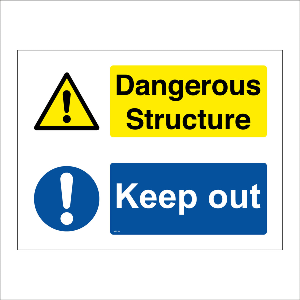 Dangerous Structure Keep Out Sign with Triangle Circle Exclamation ...
